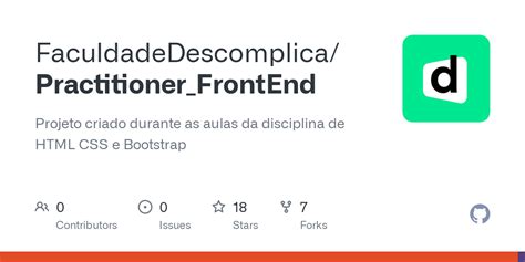 GitHub FaculdadeDescomplica Practitioner FrontEnd Projeto Criado Durante As Aulas Da