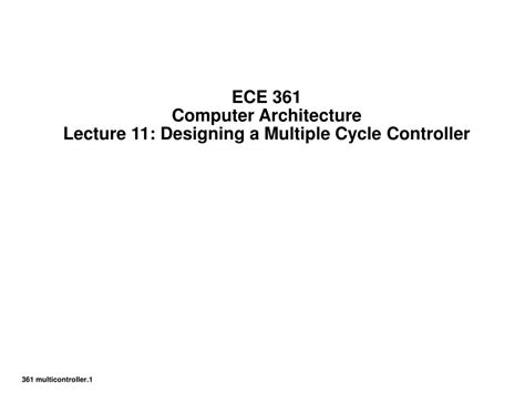 PPT ECE 361 Computer Architecture Lecture 11 Designing A Multiple