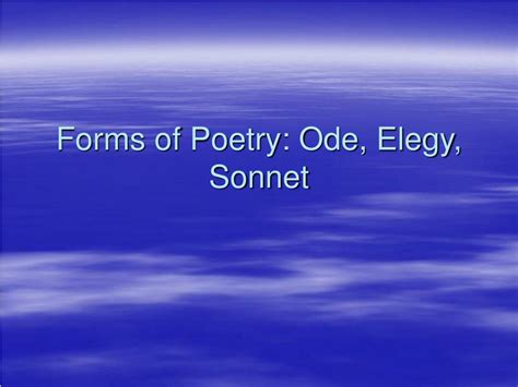 Ppt Forms Of Poetry Ode Elegy Sonnet Powerpoint Presentation Free