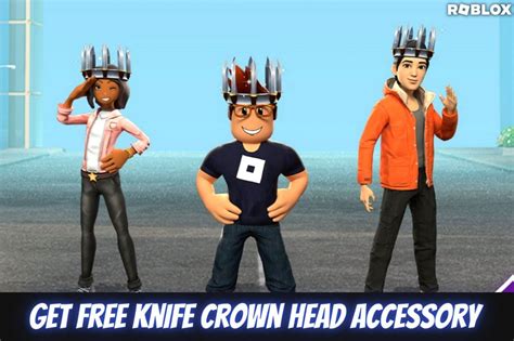 How To Get Roblox Knife Crown Head Accessory For Free