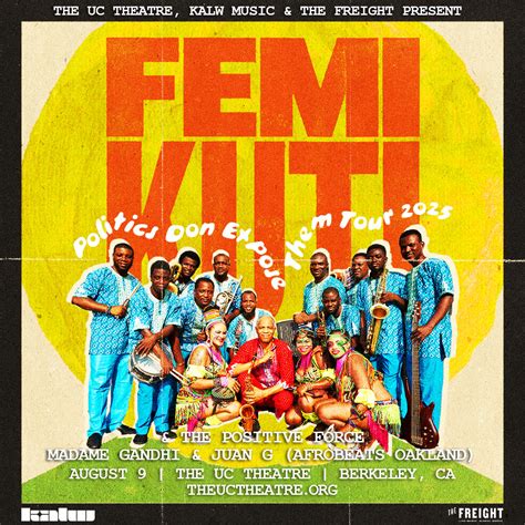 Femi Kuti The Positive Force In Berkeley At The Uc Theatre