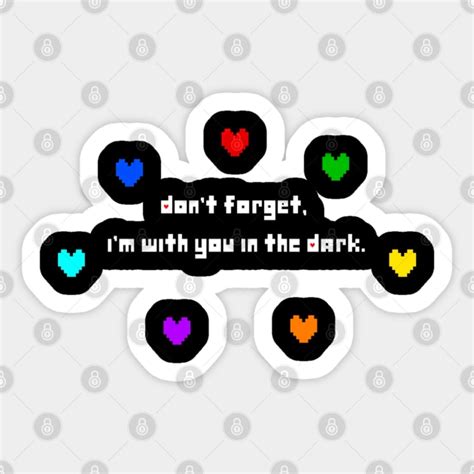 Deltarune Quote Deltarune Sticker Teepublic