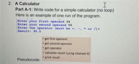 solved 2 a calculator part a 1 write code for a simple