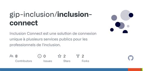 GitHub Gip Inclusion Inclusion Connect Inclusion Connect Est Une Solution De Connexion Unique