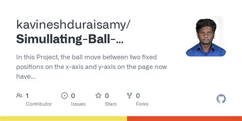 Github Kavineshduraisamy Simullating Ball Movement In This Project The Ball Move Between Two