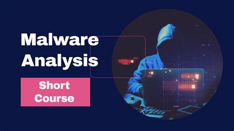 Free Short Malware Analysis Course