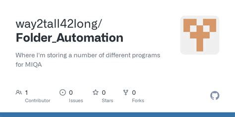 GitHub Way2tall42long Folder Automation Where I M Storing A Number