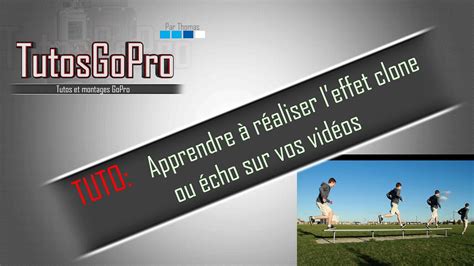 tuto apprendre à faire l effet écho clone avec after effects web