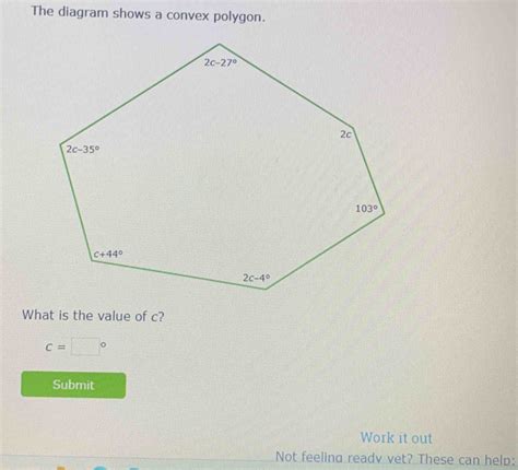 solved the diagram shows a convex polygon what is the value of c c