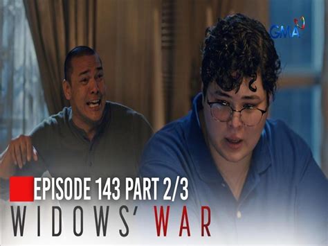Widows War The Servants Betrayal Episode 143 Part 2 3 Widows