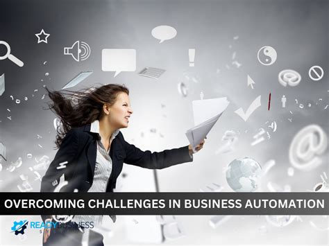 Overcoming Challenges In Business Automation