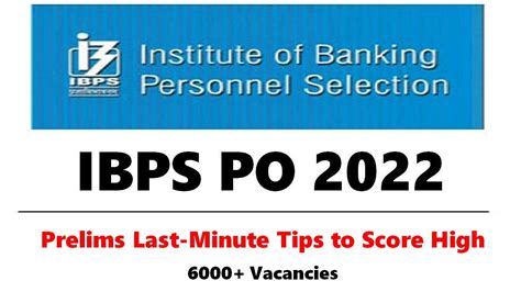 Ibps Po 2022 Prelims Check Best 7 Last Minute Tips To Score High
