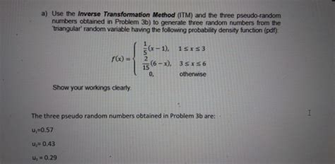 Solved A Use The Inverse Transformation Method Itm And