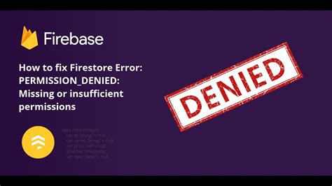 Are You Getting Permissiondenied Due To The Firestore Security Rules Here Is How To Fix It