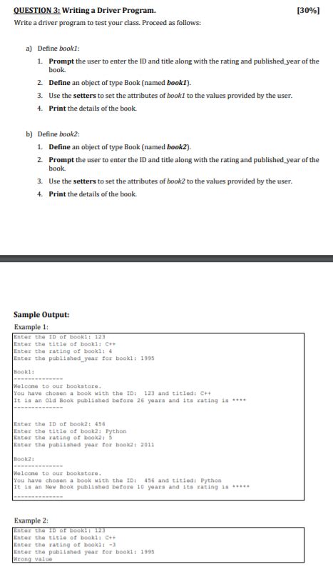Solved 30 Question 3 Writing A Driver Program Write A