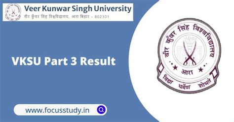 Vksu Part 3 Result Download Check Status Focus Study