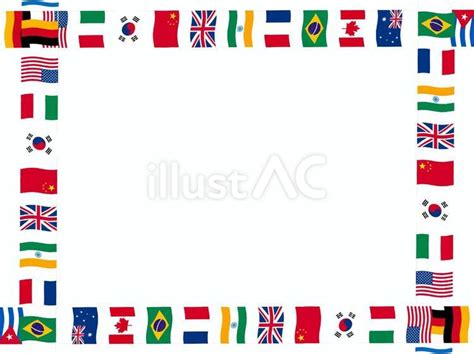 フレーム 世界の国旗イラスト No 23187589無料イラストフリー素材ならイラストAC