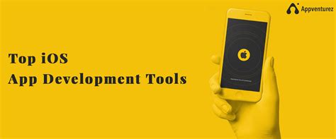 Top IOS App Development Tools In