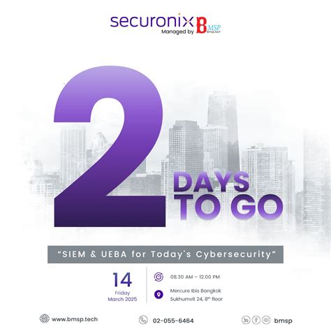 Bmsp อีก 2 วัน กับงาน Siem And Ueba For Todays Cybersecurity งานสัมมนาที่ Bmsp จะพาทุกท่านไป