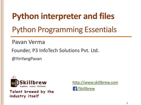 Python Programming Essentials M29 Python Interpreter And Files Ppt