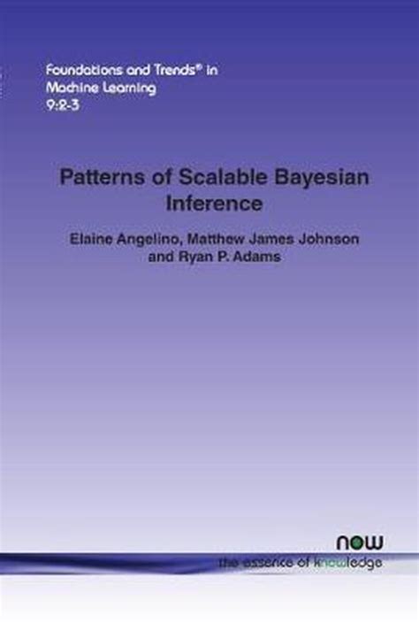 Foundations And Trends In Machine Learning Patterns Of Scalable