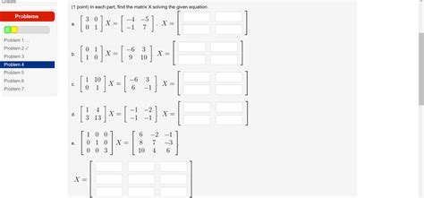 Solved 1 Point In Each Part Find The Matrix X Solving The
