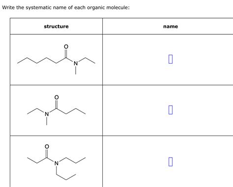 Write The Systematic Name Of Each Organic Molecule