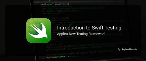 Introduction To Swift Testing Apples New Testing Framework Dev