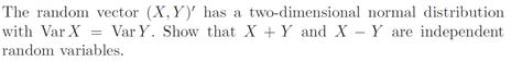 Solved The Random Vector X Y Has A Two Dimensional Chegg