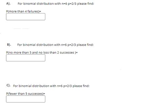 Solved A For Binomial Distribution With N P Please Chegg