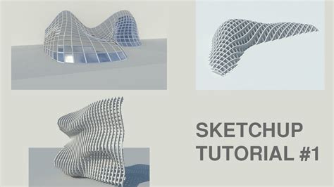 Sketchup Tutorial 1 Youtube