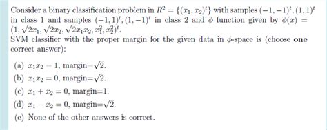 solved consider a binary classification problem in r2