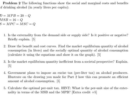 Solved Problem 2 ﻿the Following Functions Show The Social