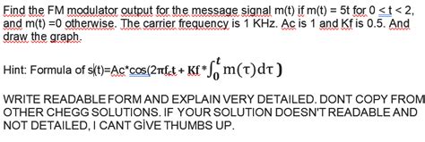 Solved Find The FM Modulator Output For The Message Signal Chegg