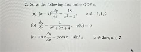 Solved Solve The Following First Order
