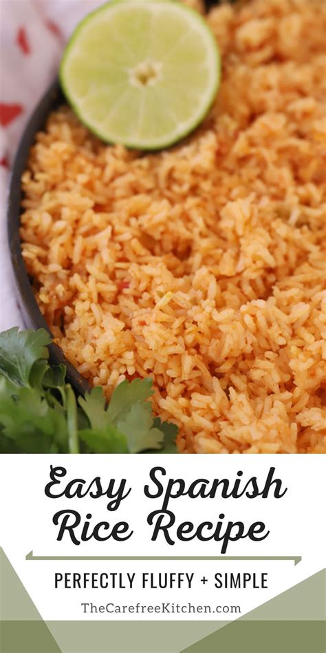 Spanish Rice Recipe Restaurant Style The Carefree Kitchen Artofit