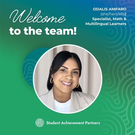 We Are Delighted To Welcome Odalis Amparo To Student Achievement