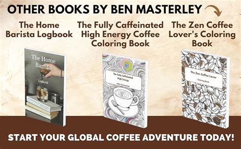 120 Coffee Recipes From Around The World Making Barista Coffee