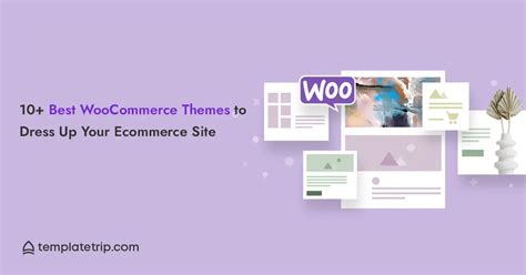10 Best WooCommerce Themes To Your Ecommerce Site
