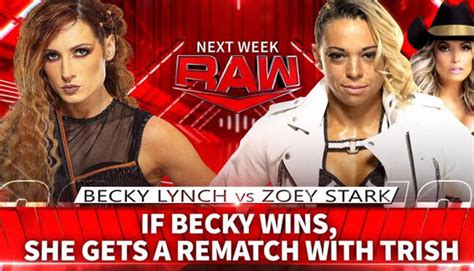 Becky Lynch Vs Zoey Stark And More Set For Next Weeks Wwe Raw 411mania