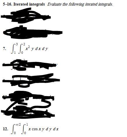 Solved Iterated Integrals Evaluate The Following Chegg