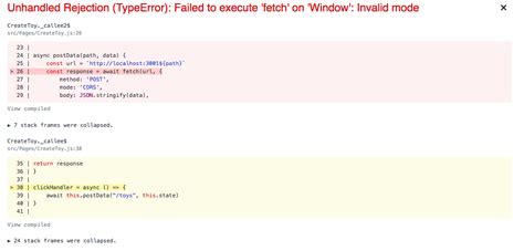 Nodejs ×react How Can I Solve Unhandled Rejection Typeerror Failed To Execute Fetch On