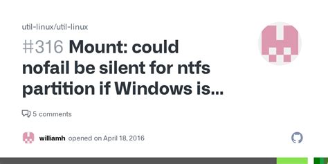 mount could nofail be silent for ntfs partition if windows is hibernated · issue 316 · util
