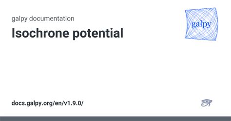 Isochrone Potential — Galpy V1 9 0 Documentation
