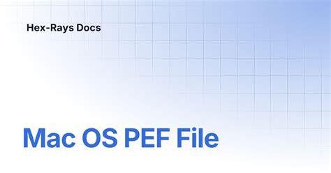 Mac OS PEF File Hex Rays Docs