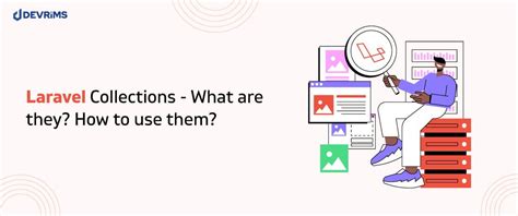 laravel collections what are they how to use them