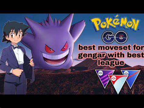 Best Moveset For Gengar Gengar Pokemon Go Gengar In Gbl Youtube
