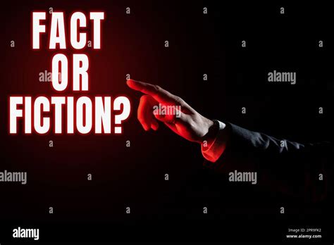Inspiration Showing Sign Fact Or Fiction Business Showcase Is It True