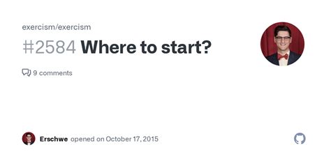 Where To Start · Issue 2584 · Exercismexercism · Github
