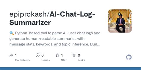 Github Epiprokashai Chat Log Summarizer 🔍 Python Based Tool To